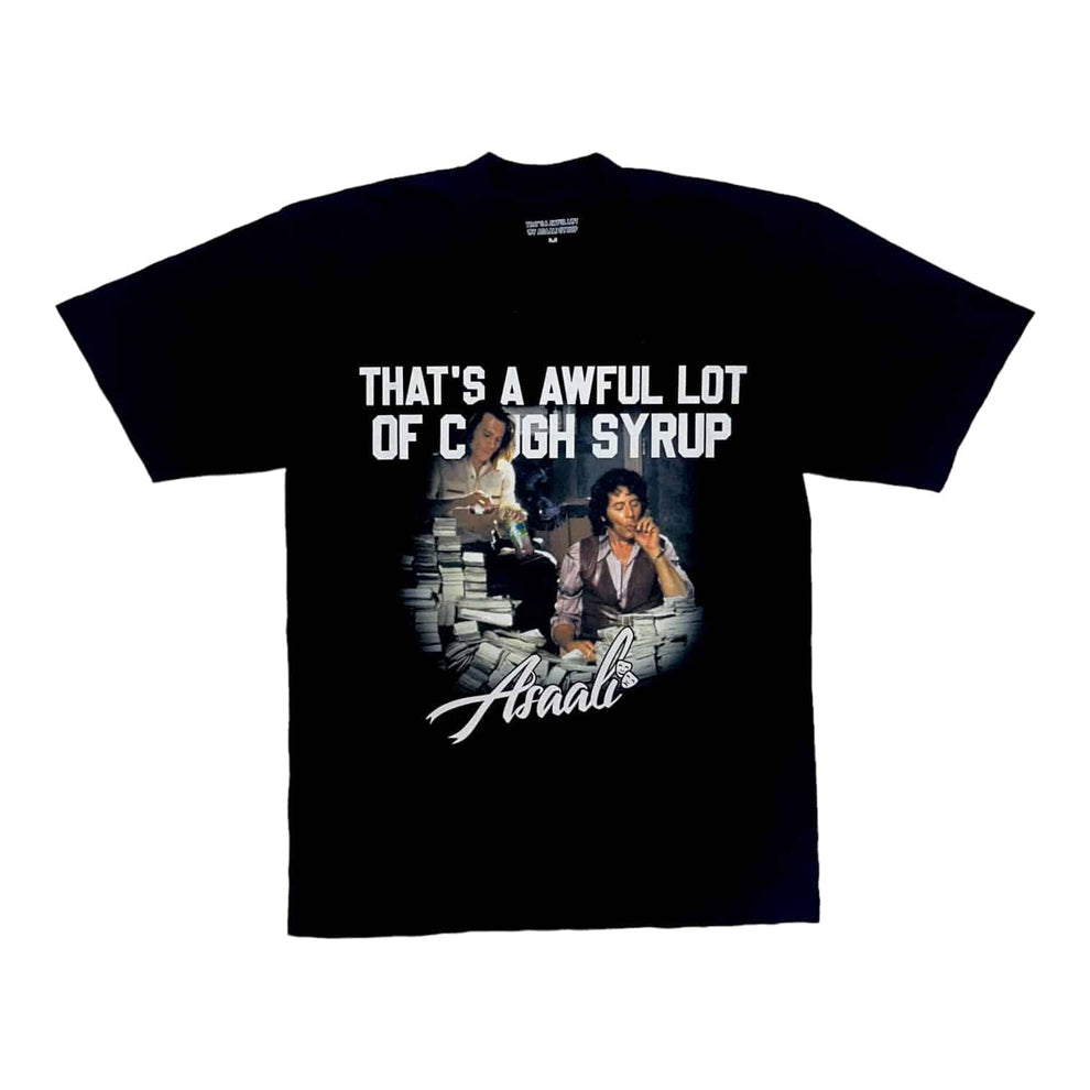 THATS A AWFUL LOT OF COUGH SYRUP X ASAALI BLACK TEE (BRAND NEW) – A ...